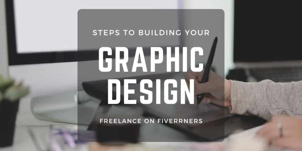Top 10 Tips For Fiverr Freelance Graphic Design